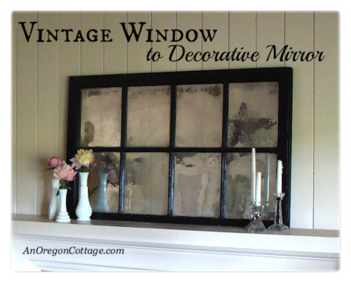 How To Turn a Vintage Window Into a Mirror - An Oregon Cottage