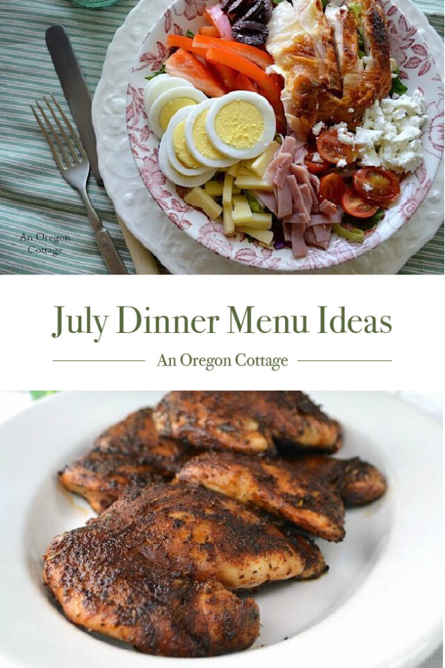July Dinner Menu Ideas - An Oregon Cottage