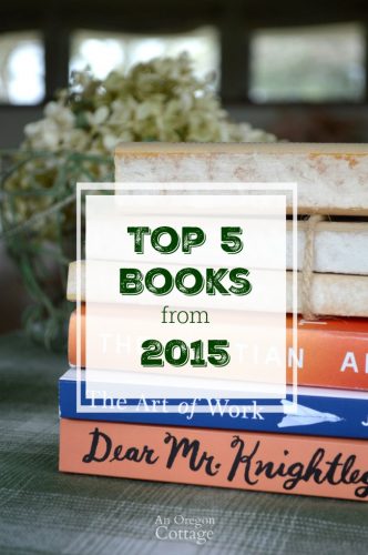 My Top 5 Books from 2015 - An Oregon Cottage