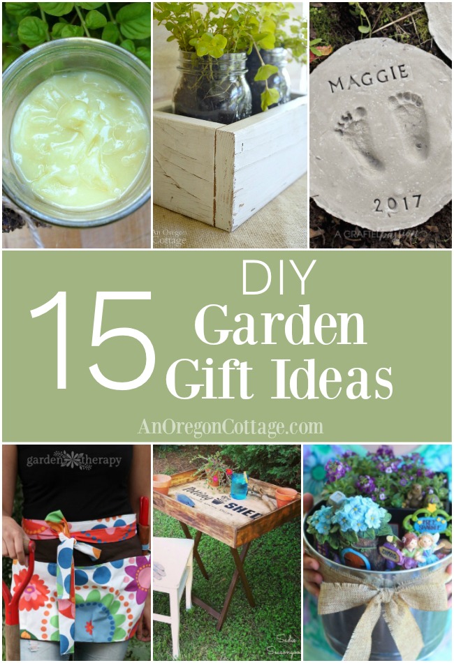 15 Simple Lovely DIY Garden Gift Ideas An Oregon Cottage