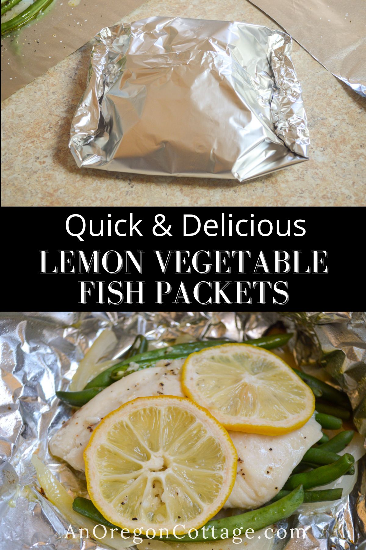 Healthy Lemon Vegetable Fish Packets To Grill or Oven Bake ( Using Foil ...