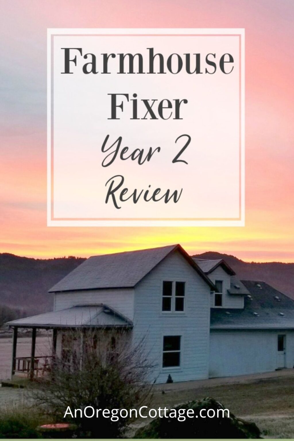 Our 1900 Farmhouse Renovation - An Oregon Cottage