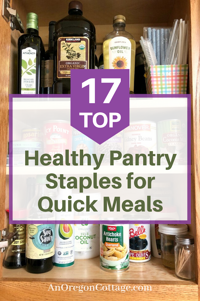 17 Healthy Pantry Staples For Quick Meals + 55 Recipes & Healthy Pantry ...