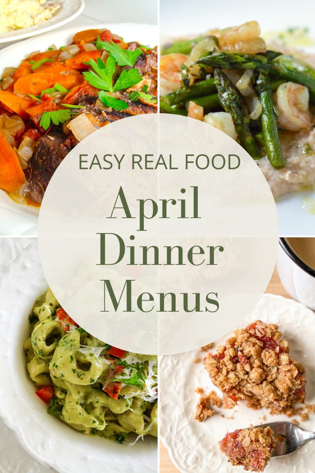 April Dinner Menus for Nutritious Spring Cooking - An Oregon Cottage